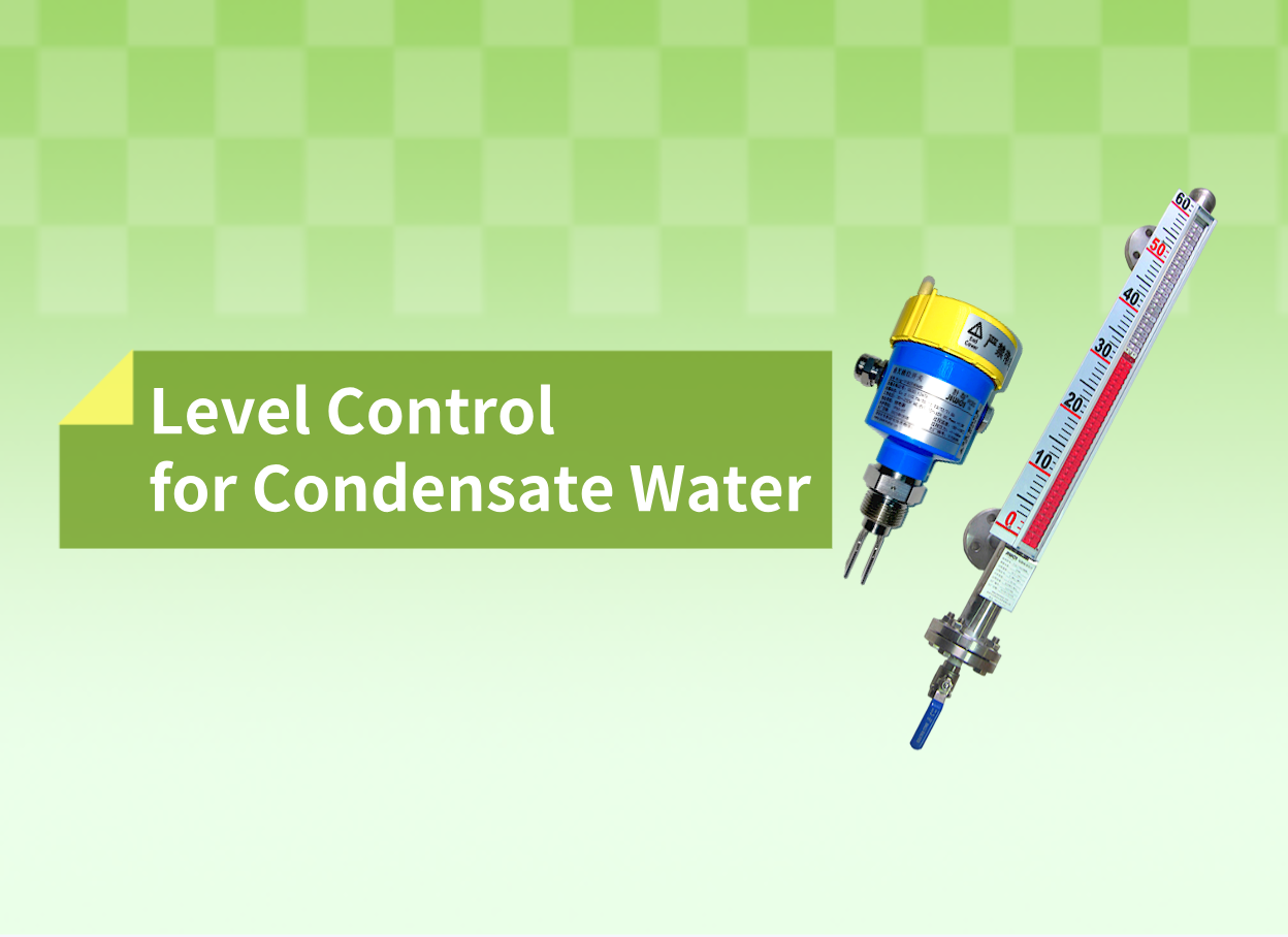 Level Control Solution in Condensate Recovery Unit - Jiwei Automations Ltd